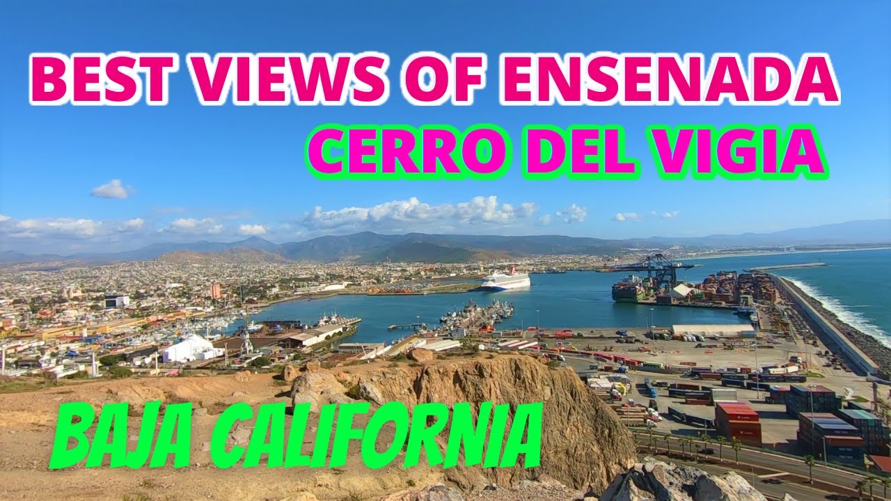 Cerro Del Vigia Nature Hike | Ensenada Baja California | Baja Paradise ...