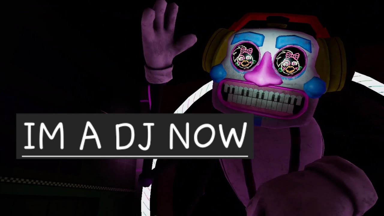 IM A DJ NOW (FNAF HELP WANTED 2) - YouTube