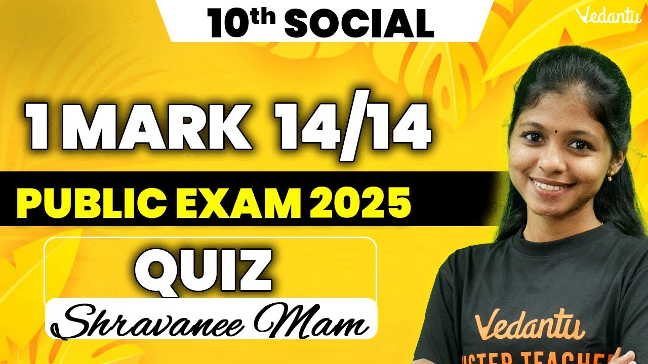 10th Social | 1 Mark Quiz 💡 Public Exam 2025 | Shravanee Ma'am - YouTube