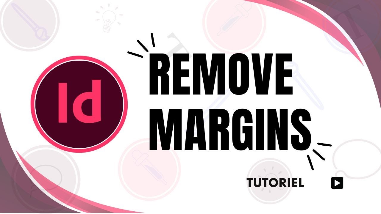 How to Remove Margins in InDesign - YouTube