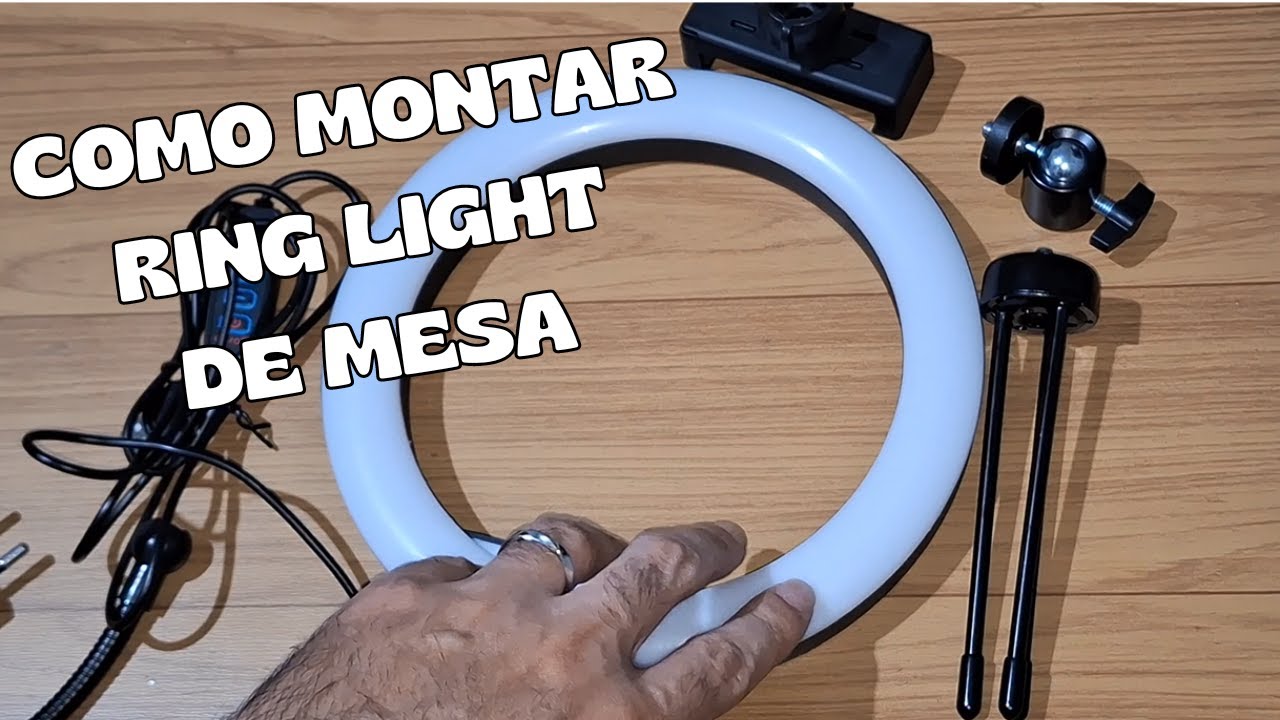 Como MONTAR um RING LIGHT de Mesa - YouTube