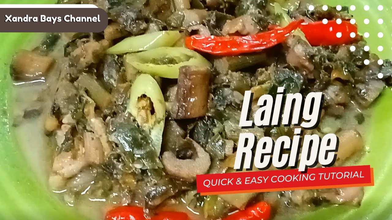 HOW TO COOK LAING | QUICK AND EASY RECIPE | LUTONG BAHAY - YouTube