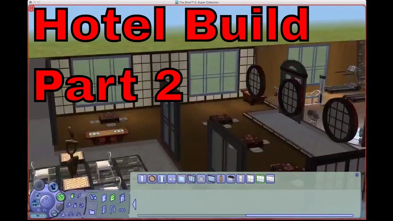 Building a Hotel Part 2 - The Sims 2 | BGM Let's Play Stuff - YouTube