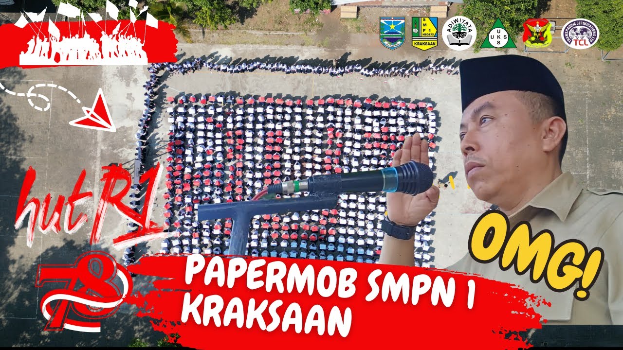 PAPERMOB HUT RI 78. SMPN 1 KRAKSAAN. LUAR BIASAAA!!!!!!!!!!!!!!! - YouTube