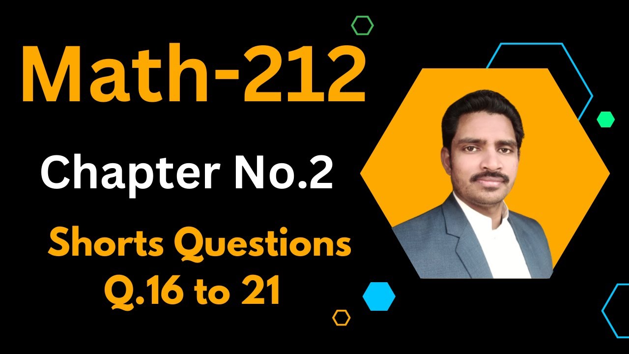 Math 212 || Chapter No 2 || Shorts Questions || Sir Asif - YouTube