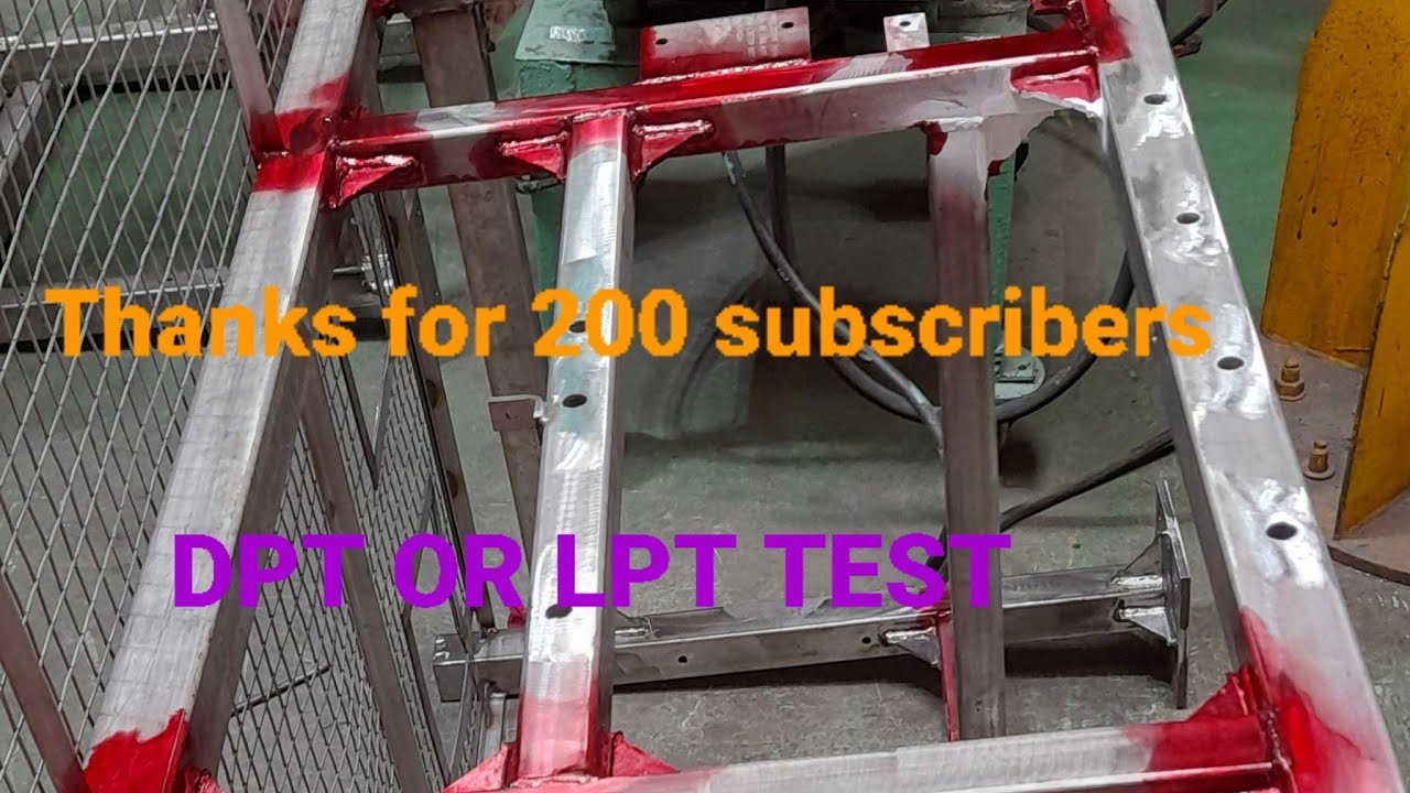 What is DPT test/Dye Penetrant Test or Liquid Penetrant Test ,Practical ...