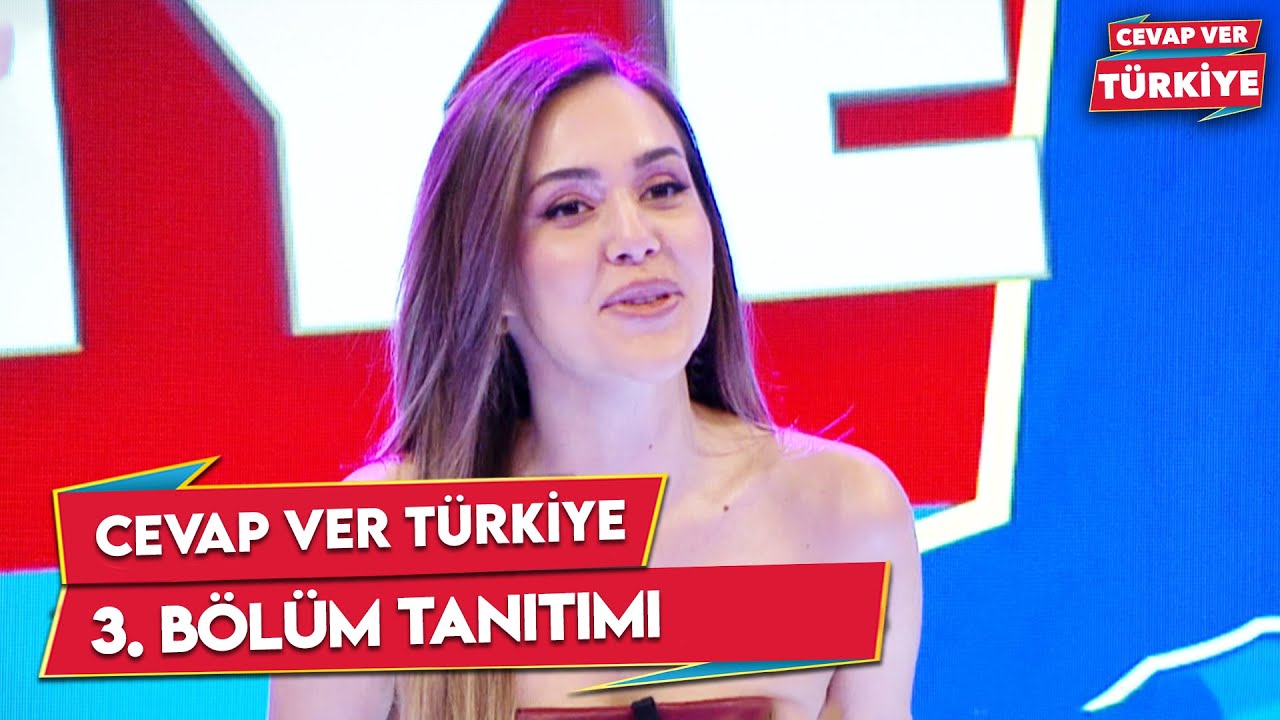 Cevap Ver Türkiye 3. Bölüm Tanıtımı @CevapVerTurkiye - YouTube