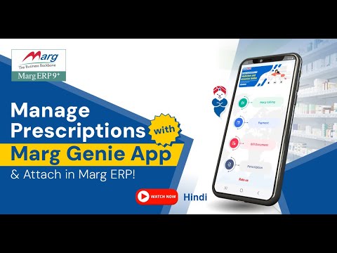Manage Prescriptions with Marg Ginie App & Attach in Marg ERP [Hindi ...