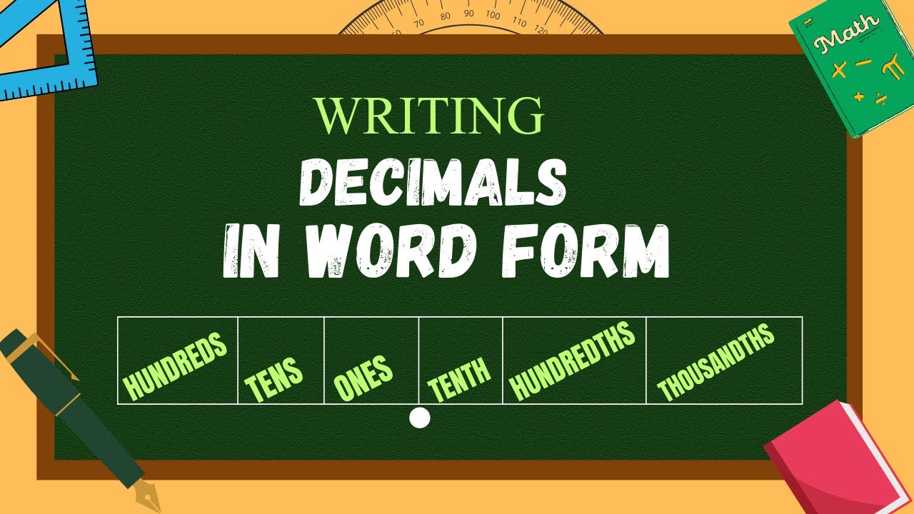 How To Write Decimals In Word Form - YouTube