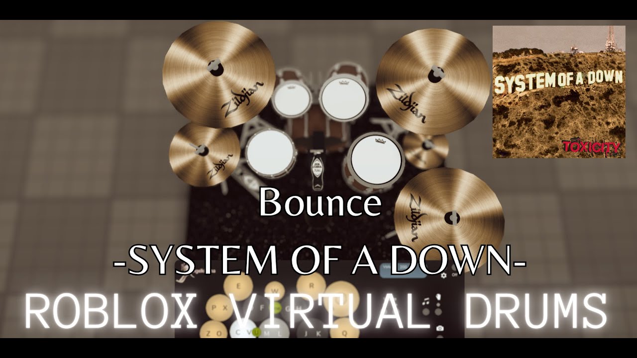 Bounce - System of a Down | Roblox Virtual Drums - YouTube