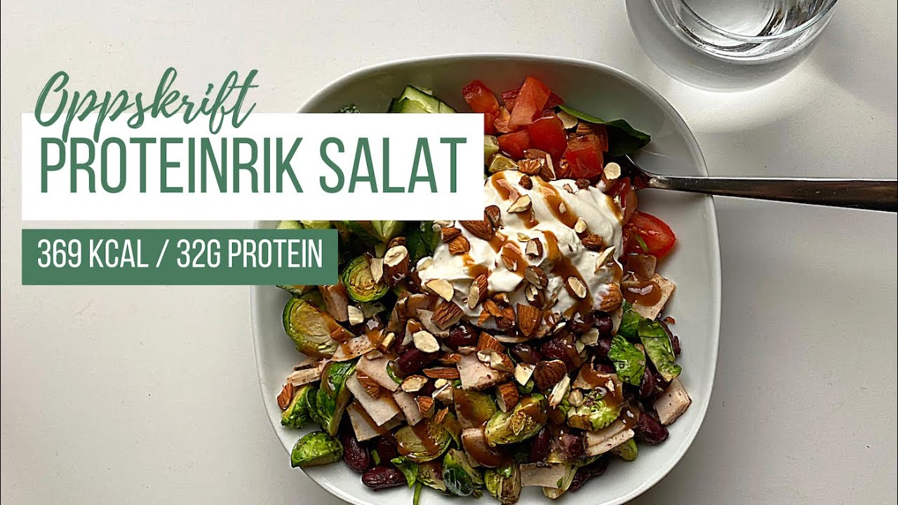 PROTEINRIK SALAT / Enkel og sunn oppskrift / Hege Saxeide - YouTube