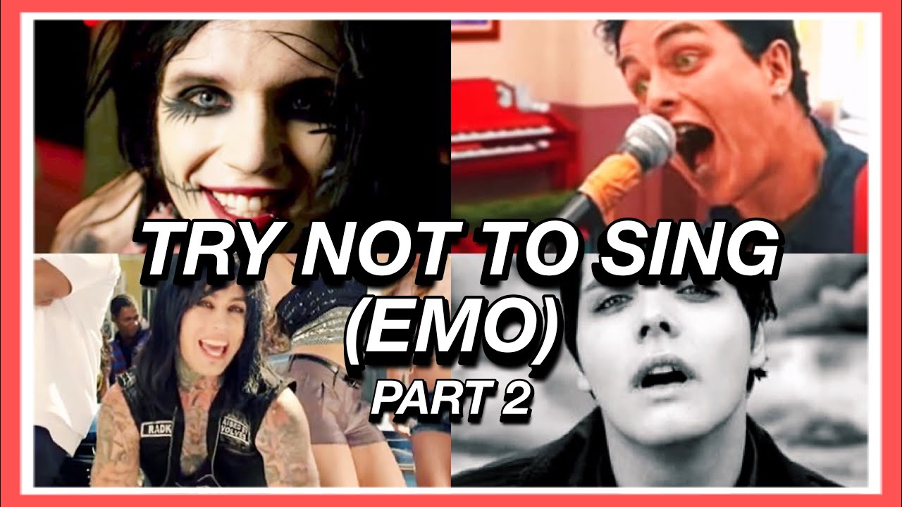 Try Not To Sing Along EMO Edition! - Part 2! 🖤 - YouTube