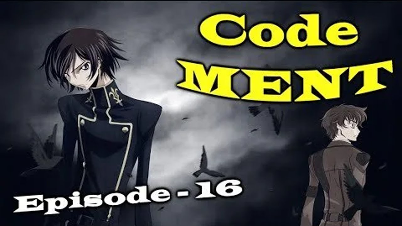 Code MENT Episode 16 (Reupload) - YouTube