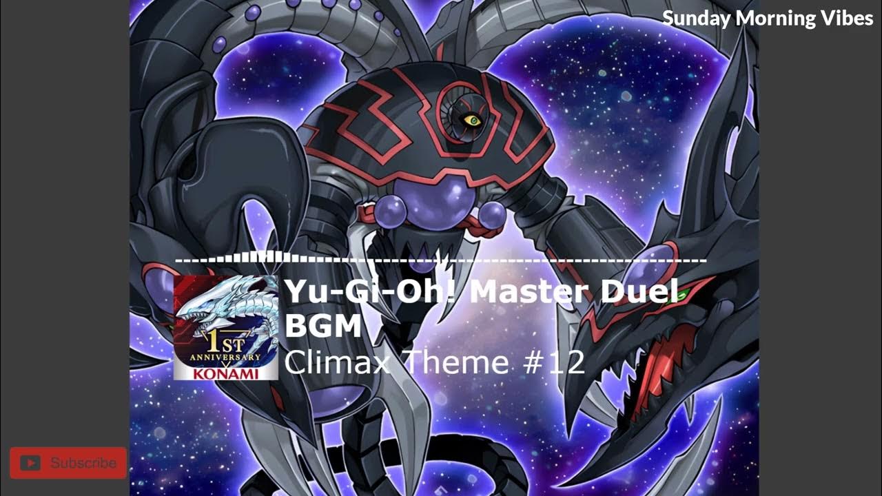 Yu-Gi-Oh! Master Duel - Climax Theme #12 OST - YouTube