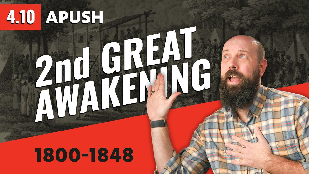 CAUSES of the SECOND Great Awakening [APUSH Review] - YouTube