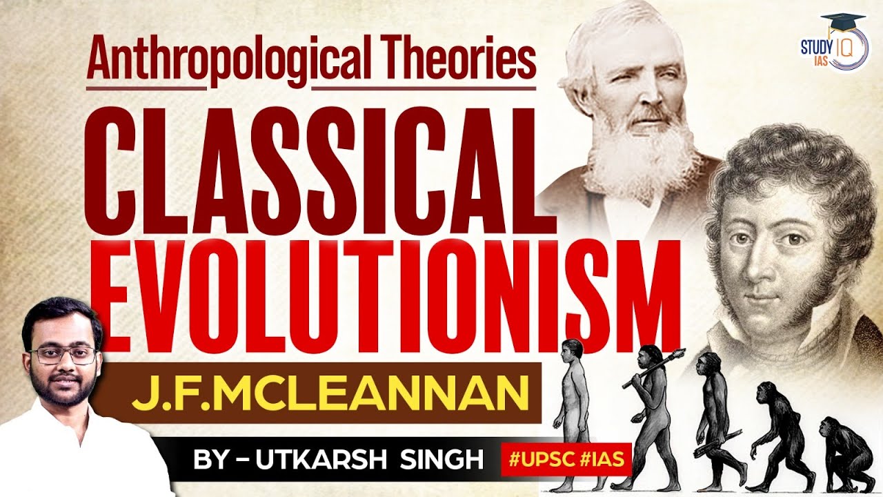 Classical Evolutionism by John Ferguson McLeannan | Anthropology ...