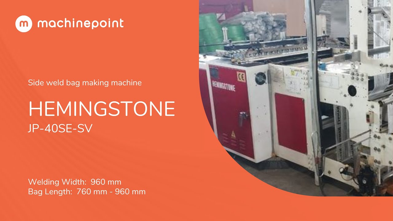 HEMINGSTONE JP-40SE-SV Side weld bag making machine | HEMINGSTONE ...