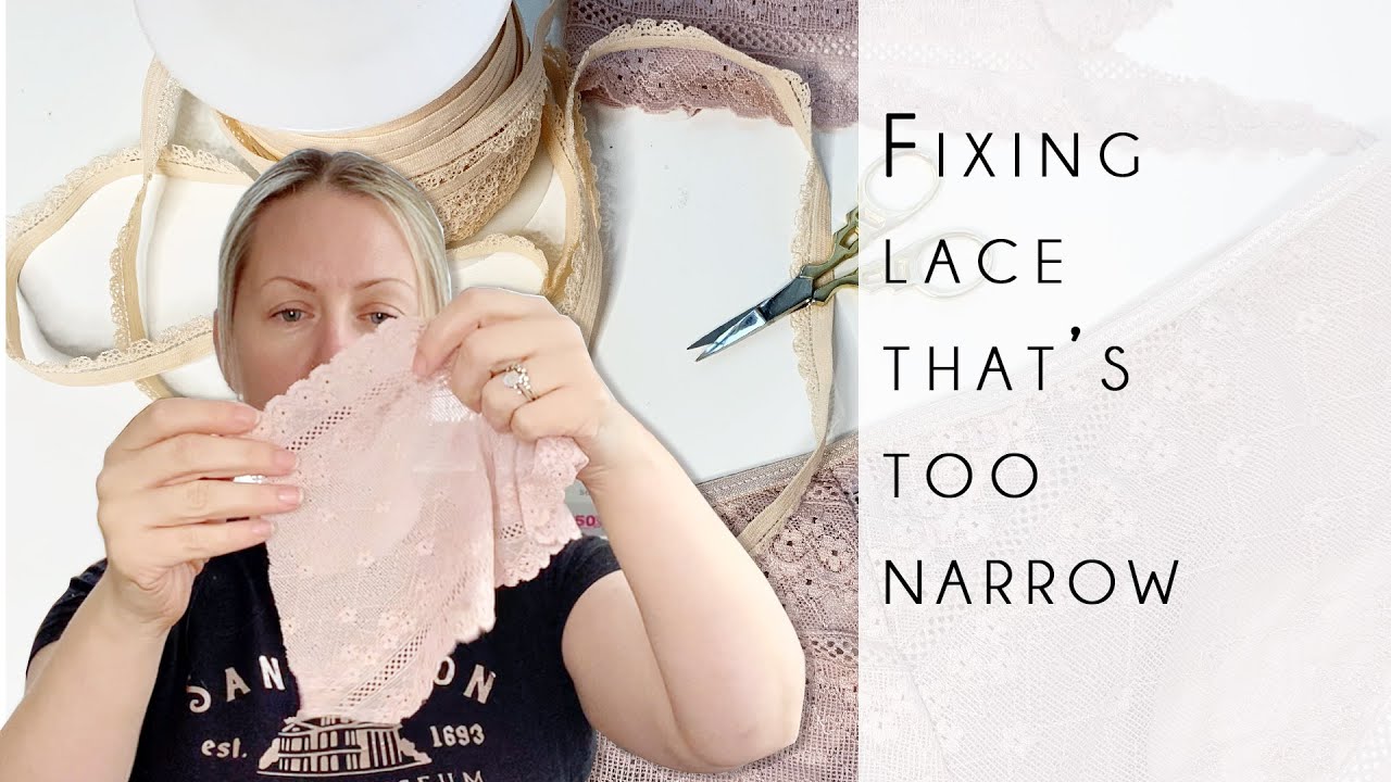 Making too narrow lace work for your sewing pattern! - YouTube