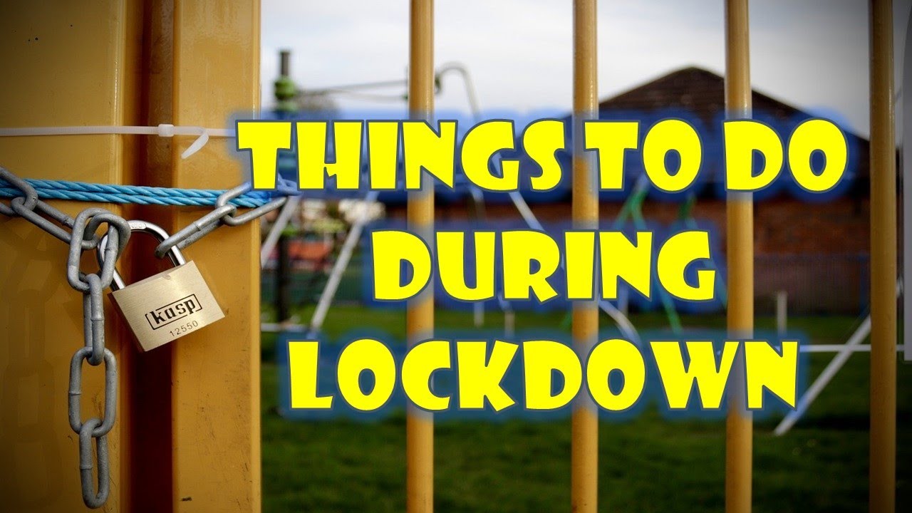 Things To Do During LOCKDOWN.......10 THINGS TO DO AT HOME DURING ...