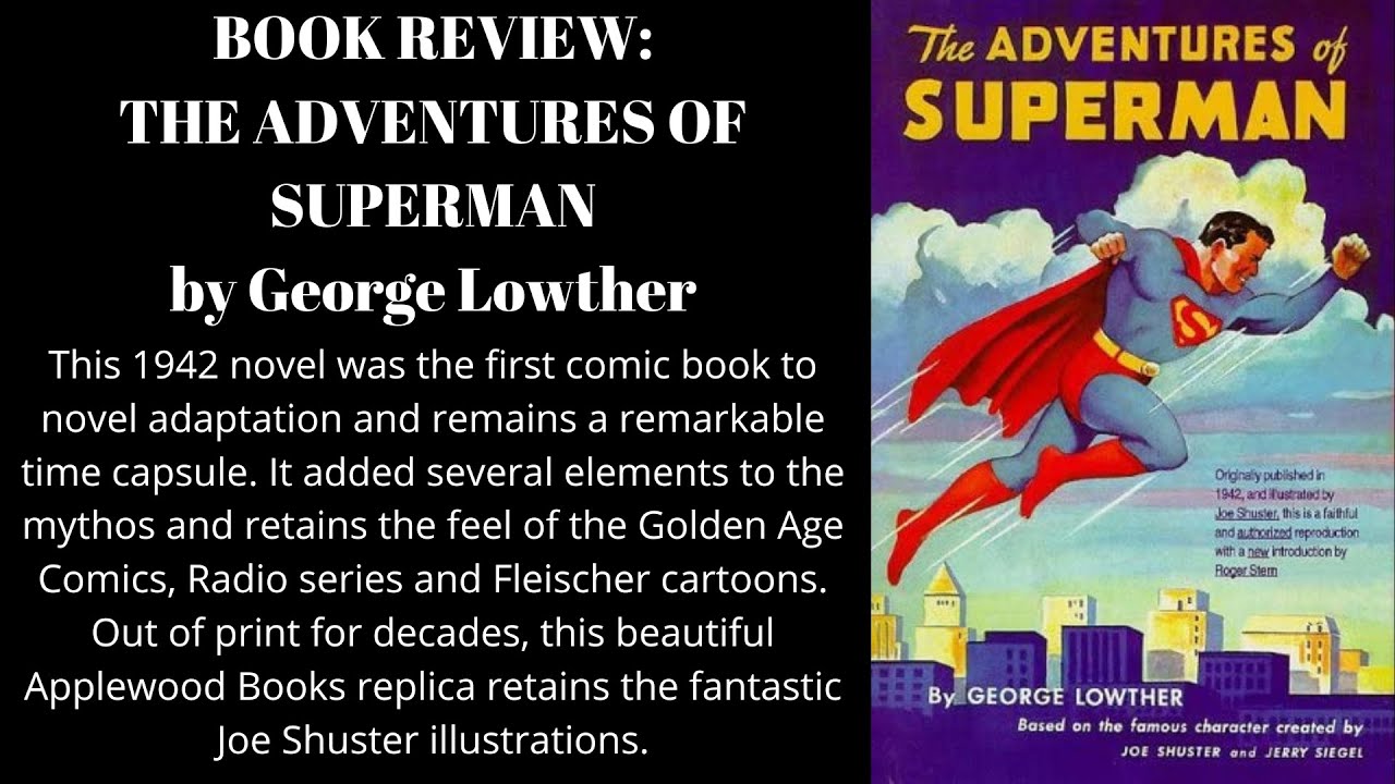 The Adventures of Superman (1942) by George Lowther BOOK REVIEW - YouTube