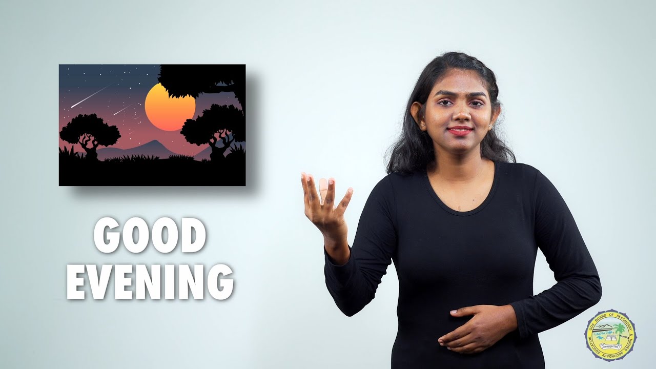 Good Evening | Indian Sign Language - YouTube