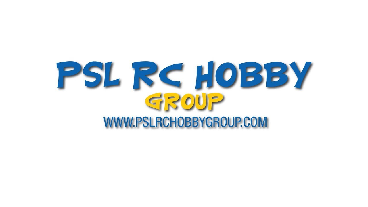 PSL RC Hobby Group 2018 Promo Video - YouTube