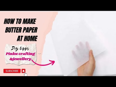 How to make butter paper at home by 3 kitchen items..?? |butter paper ...