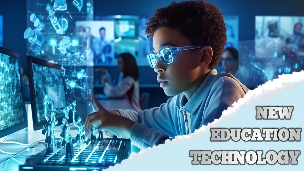 New Education Technology | Future Education | new courses | new ...