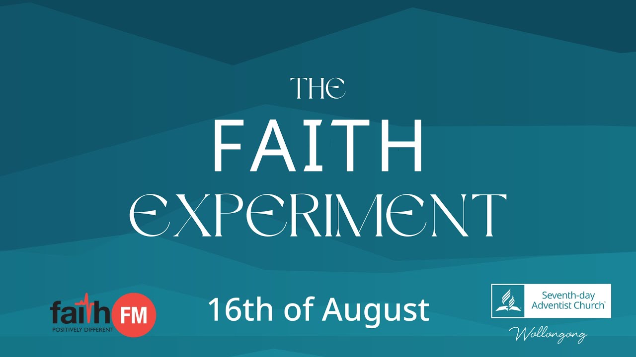 The Faith Experiment (Revelation Seminar) - 16th of August - YouTube
