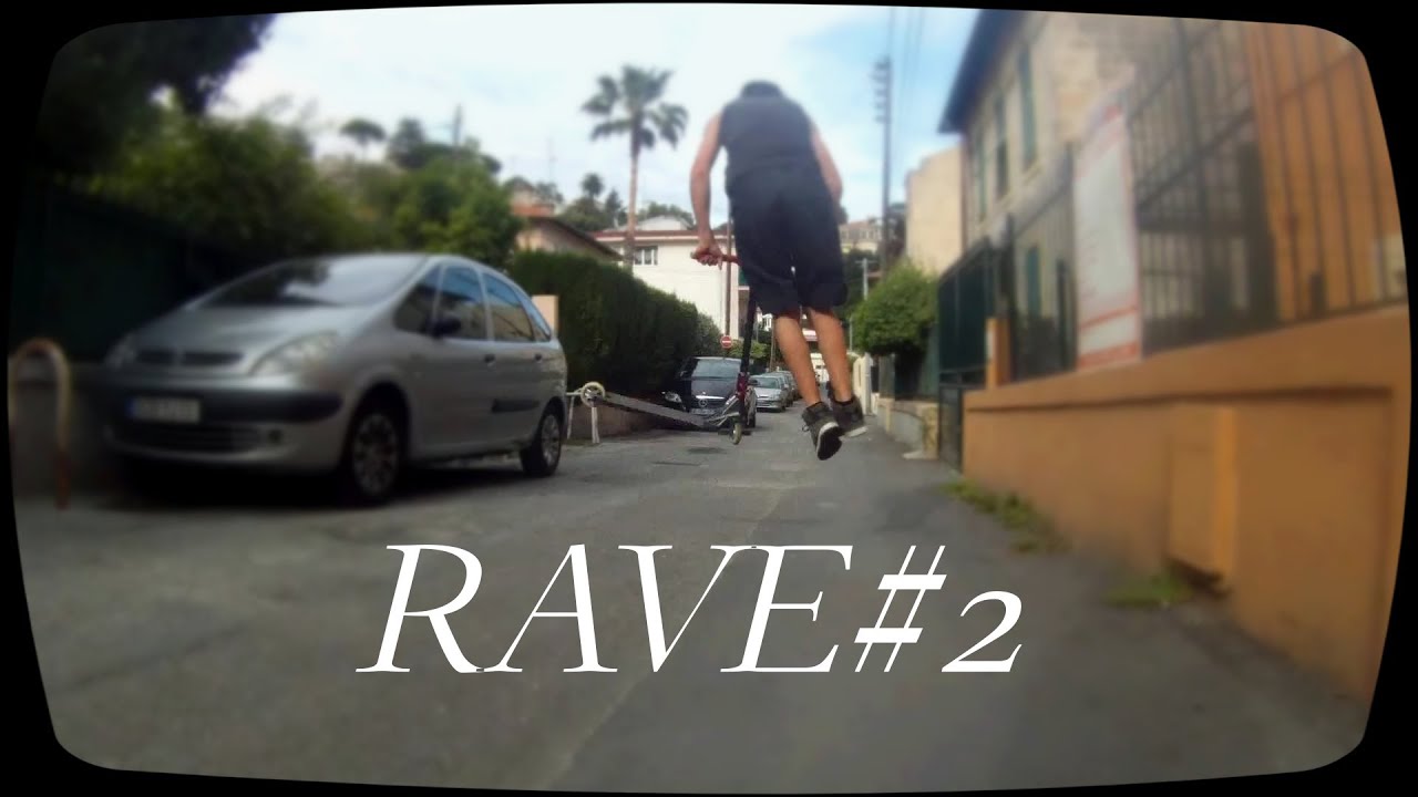 RAVE#2 - YouTube