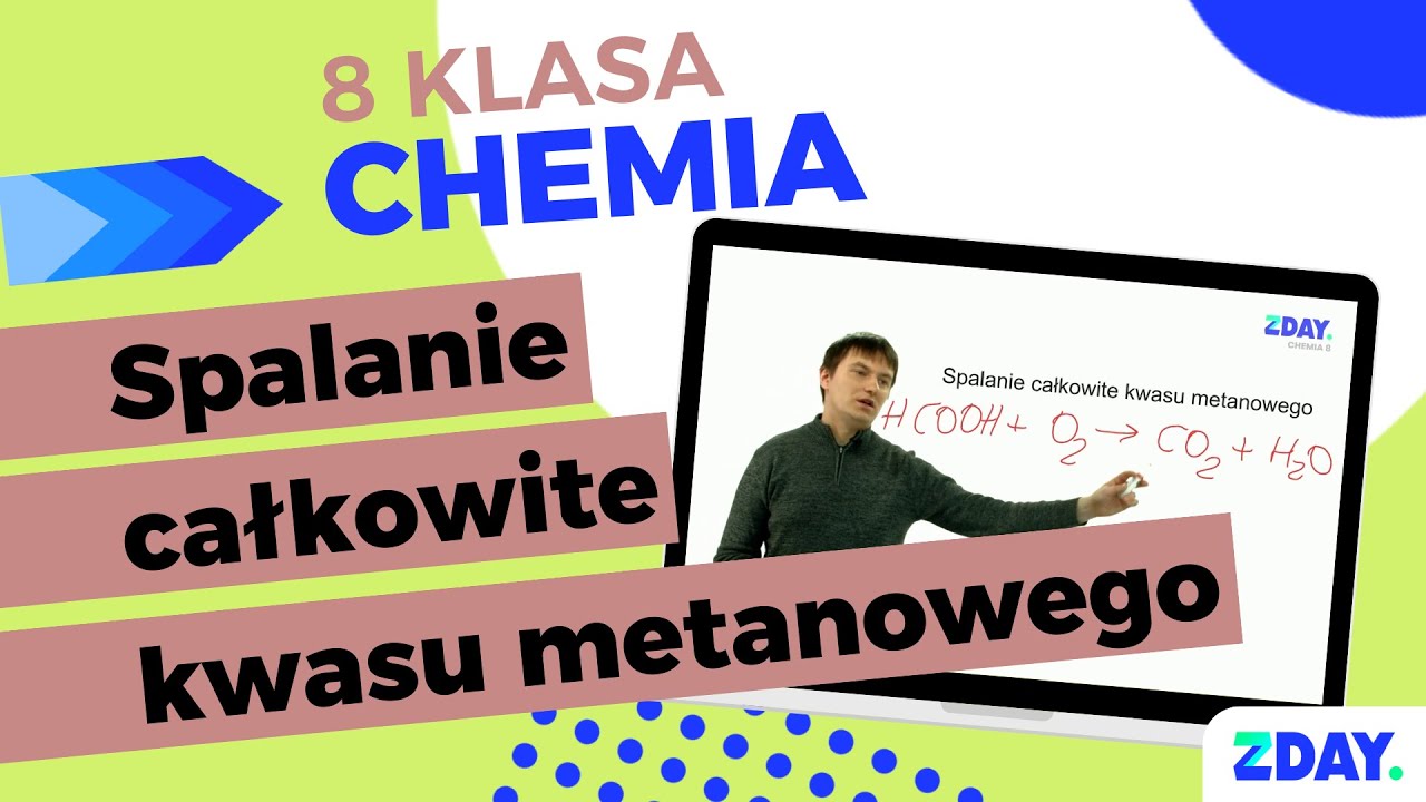 Spalanie całkowite kwasu metanowego | Chemia 8 klasa - YouTube