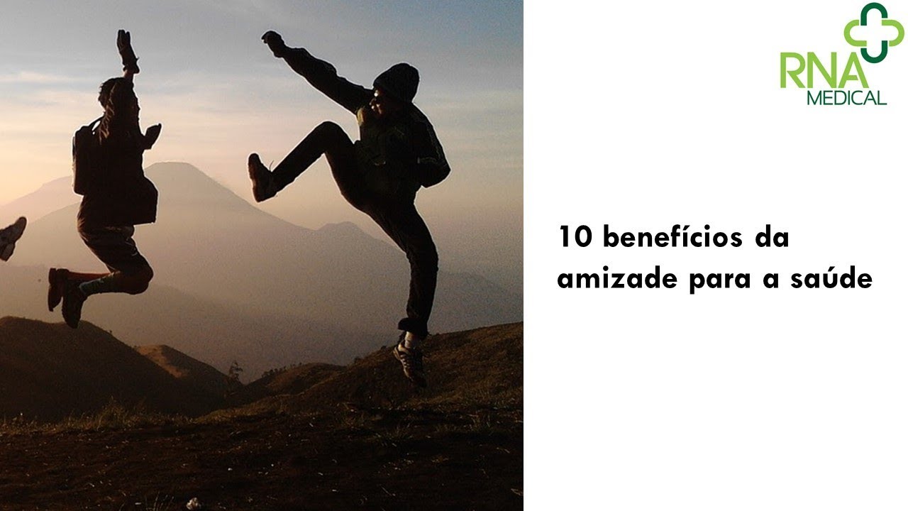 10 benefícios da amizade para a saúde - YouTube