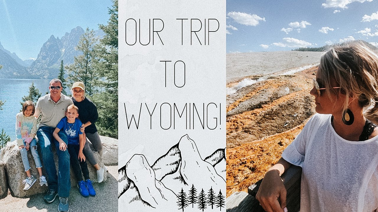 Our DREAM trip to WYOMING! - What to do in Wyoming - YouTube