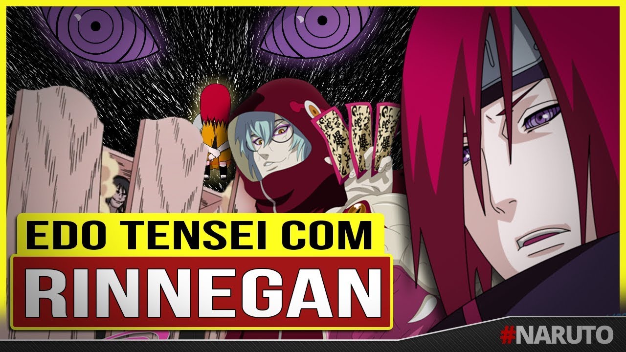 como Nagato DESPERTO RINNEGAN, E Quem PODE USAR EDO TENSEI😱 | Canal TOP ...