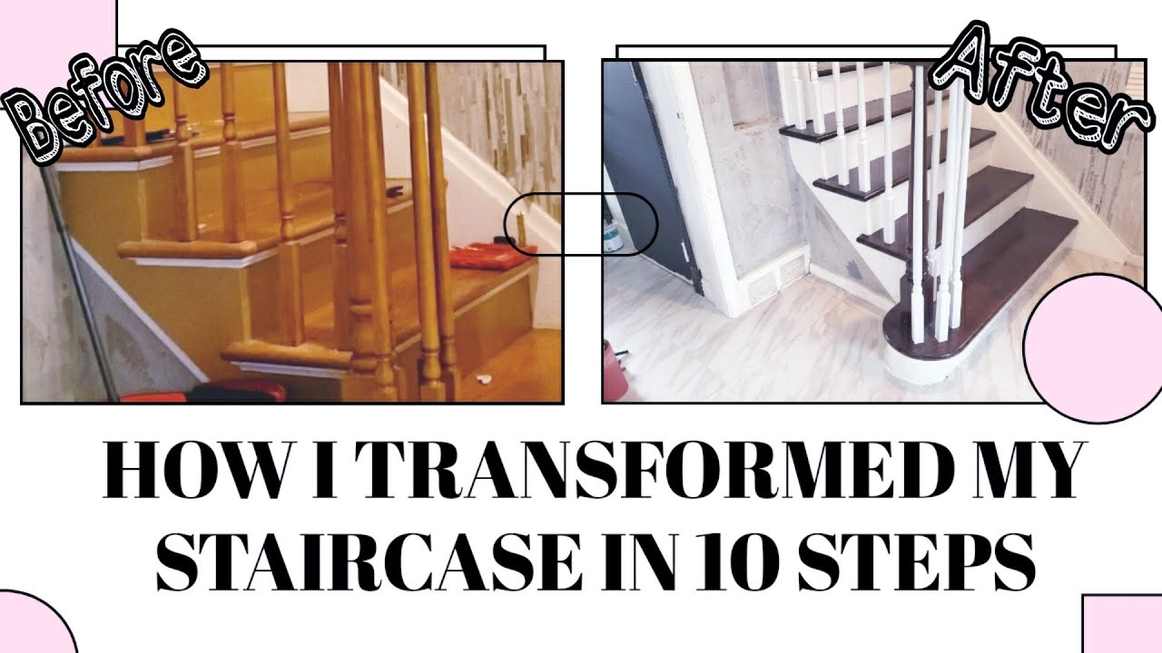 HOW I TRANSFORMED MY STAIRCASE IN 10 STEPS | RENOVATIONS ON A BUDGET ...