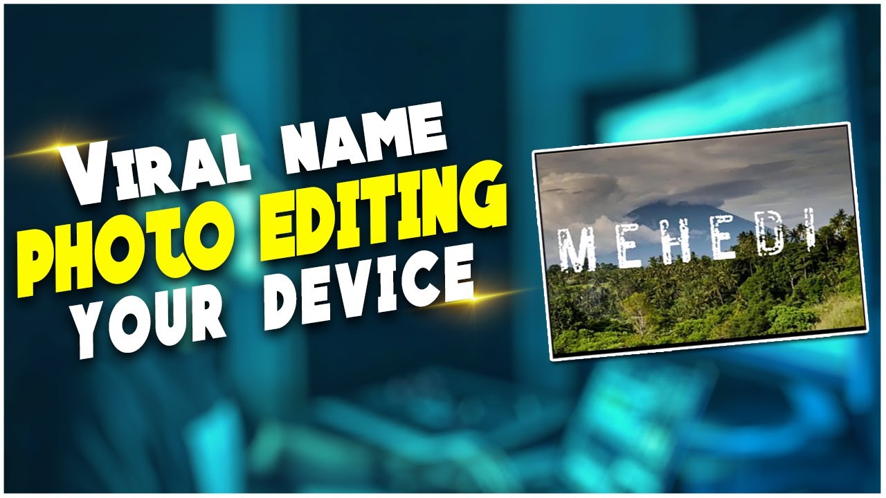 Viral name photo editing | F HOQUE | - YouTube