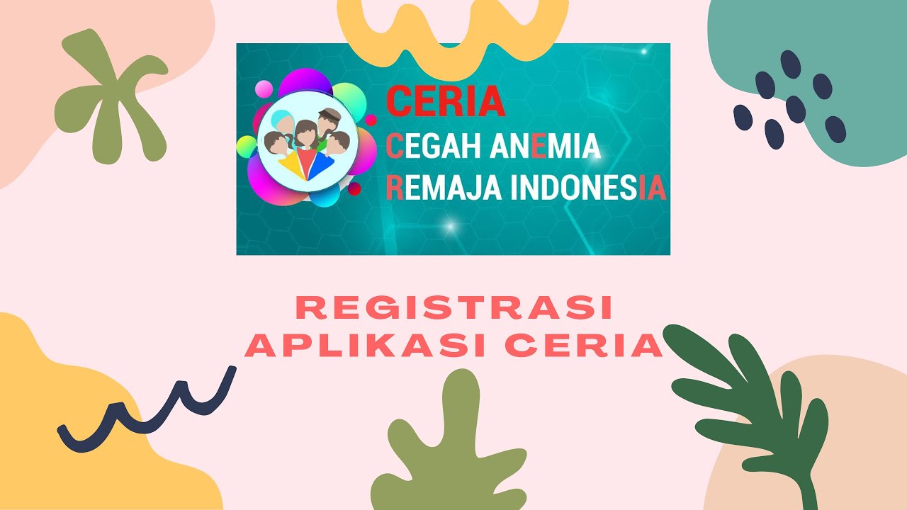 TUTORIAL REGISTRASI APLIKASI CERIA #ceria #aplikasi #anemia # ...