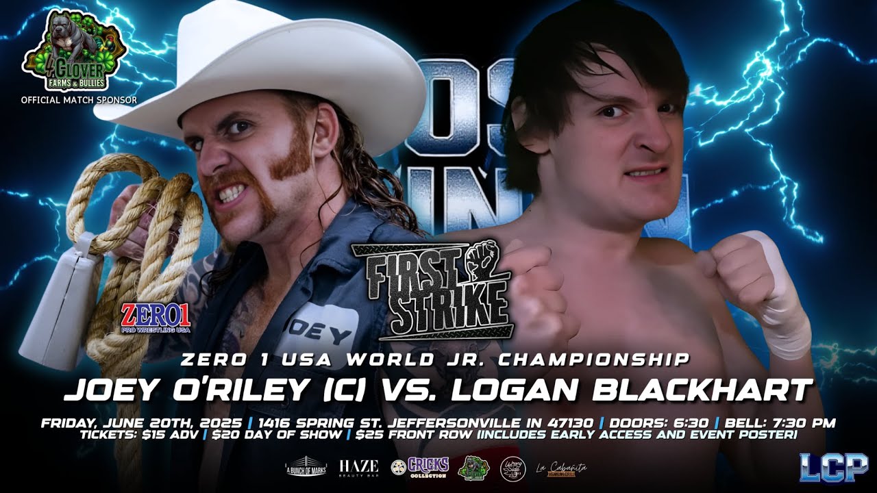 LOOSE CANNON PRESENTS FIRST STRIKE MATCH 4: JOEY O'RILEY VS LOGAN ...