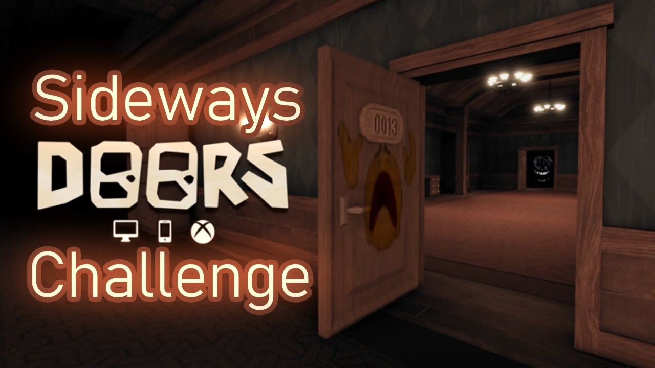 [ROBLOX] Doors - Sideways challenge (CHECK DESCRIPTION) - YouTube