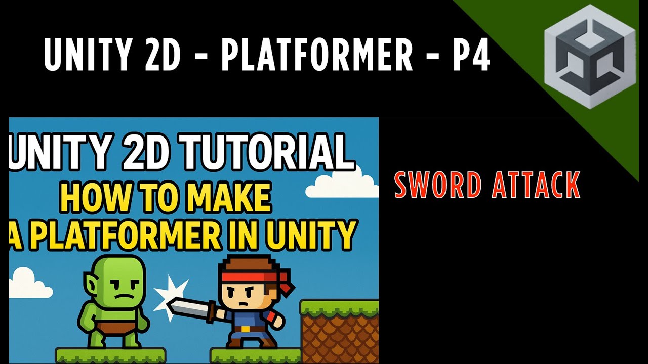 How to make a 2d platformer in unity - Part 4 (Sword Hitbox & Enemy ...