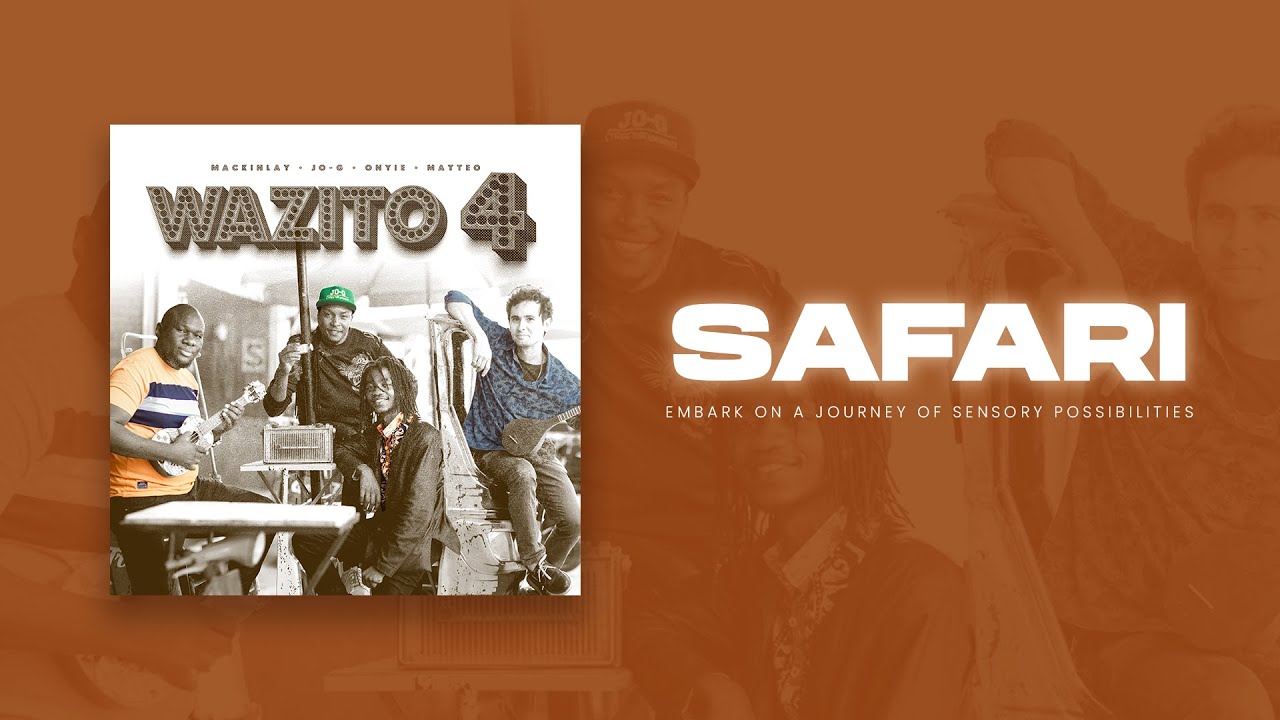 Safari (Official HD) - Wazito 4: ft Mackinlay, Matteo Di Leonardo, Joji ...