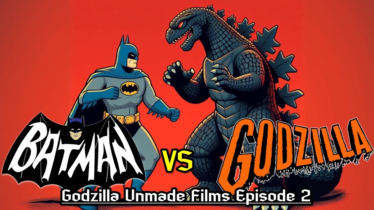 Batman vs. Godzilla : หนังก็อตซิลล่าที่ไม่ได้สร้าง ตอนที่ 2 - YouTube