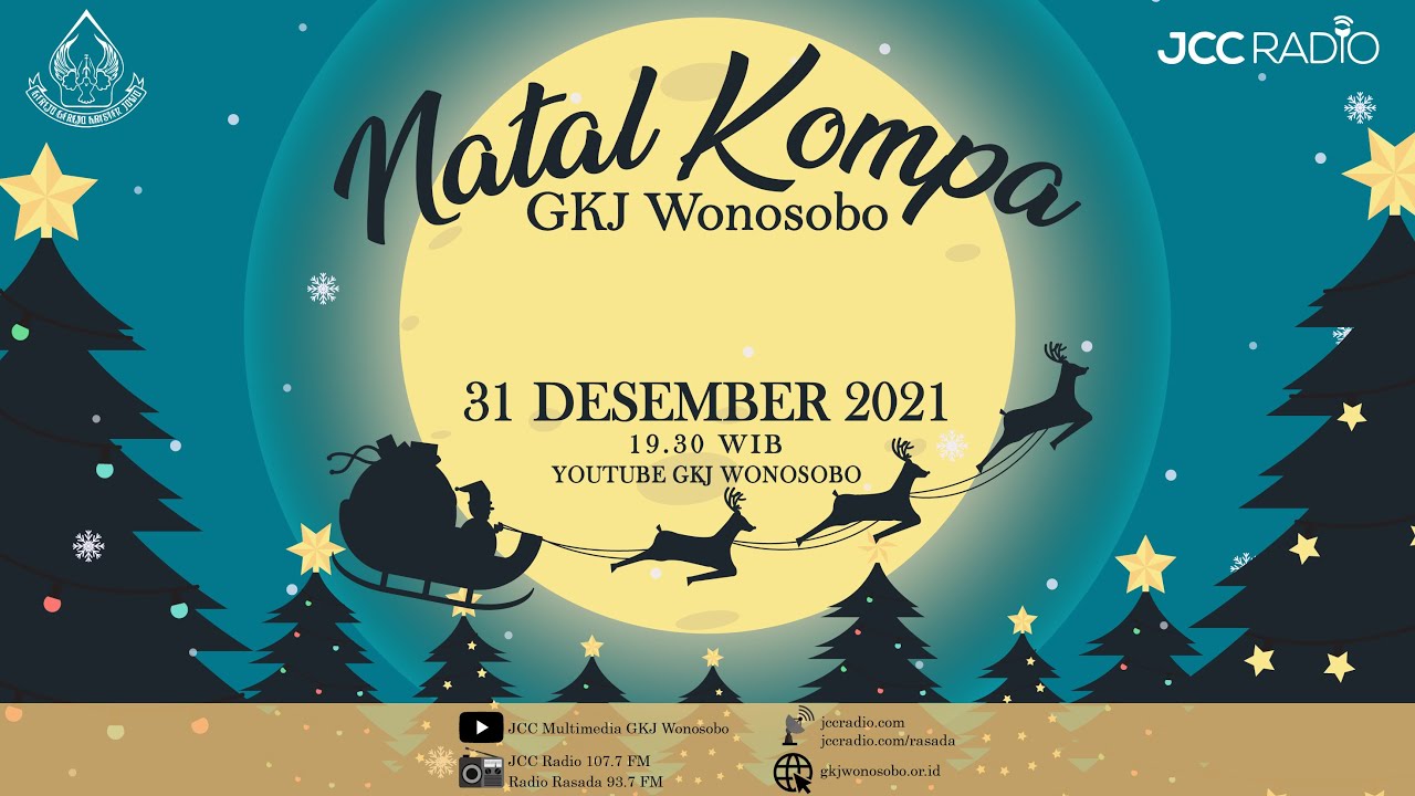 Natal Komisi Pemuda dan JCC Radio GKJ Wonosobo - Jumat, 31 Desember ...