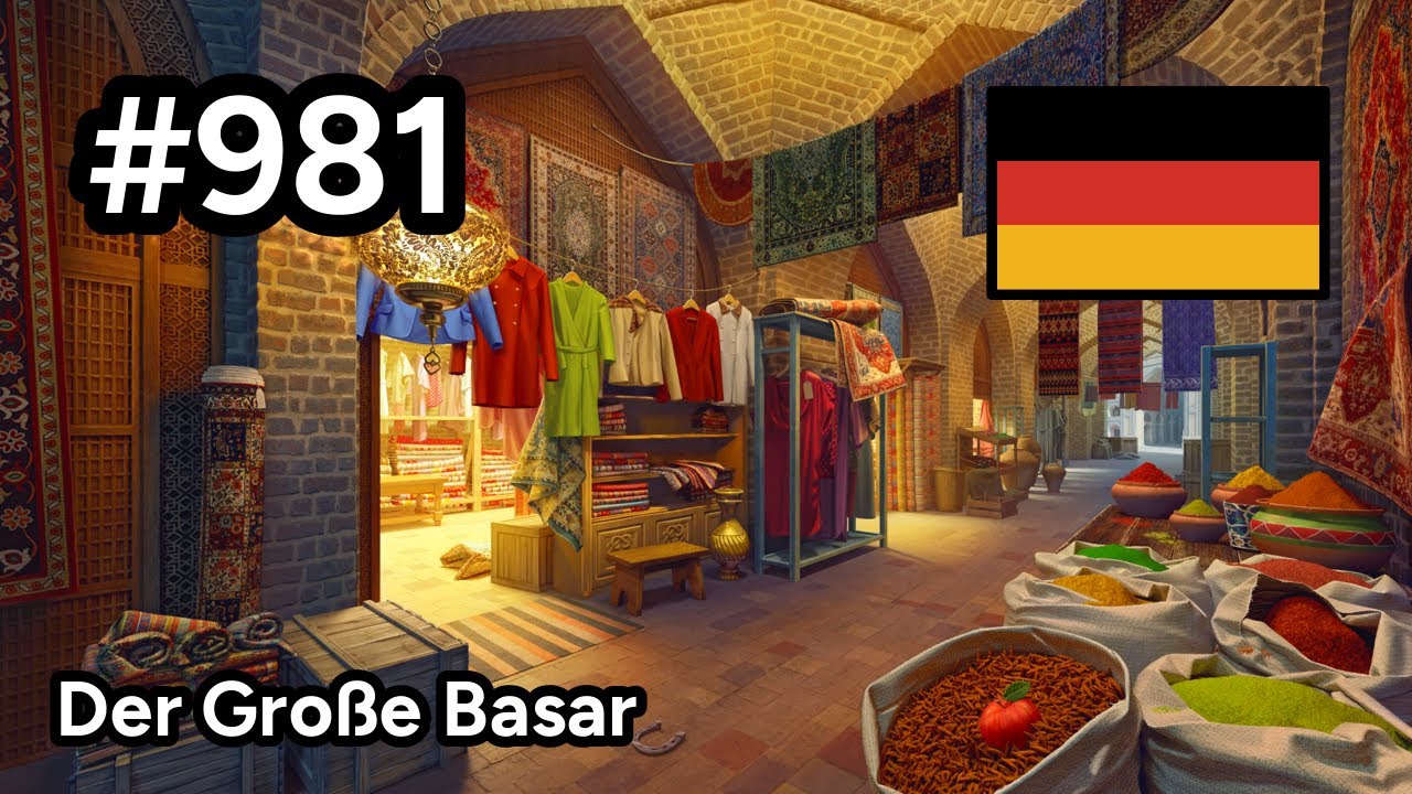 #981 🇩🇪 (📕4-📄22-1) - Der Große Basar - June's Journey - YouTube