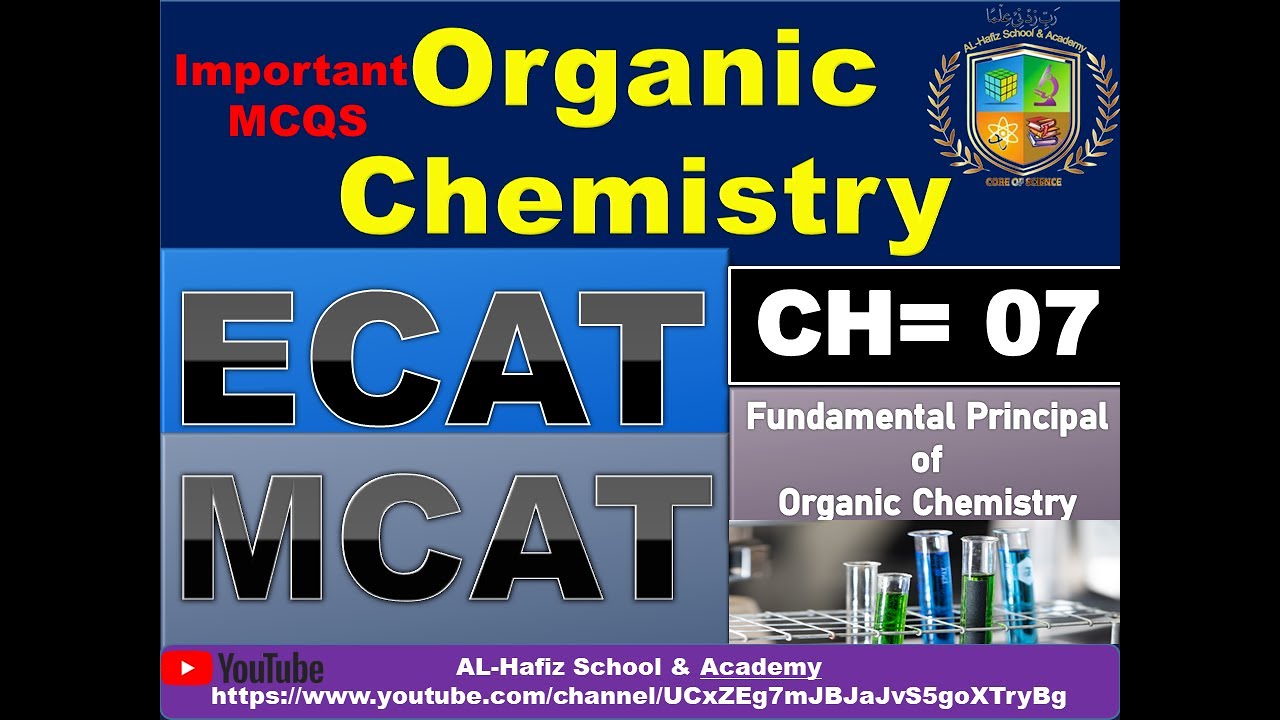 MDCAT/ECAT/MCAT/ Organic chemistry mcqs / Class12th unit 07/ AL-Hafiz ...