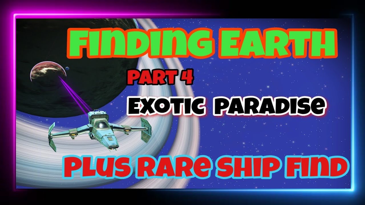 Finding Earth in no man's sky, exotic planet, plus rare ship find - YouTube