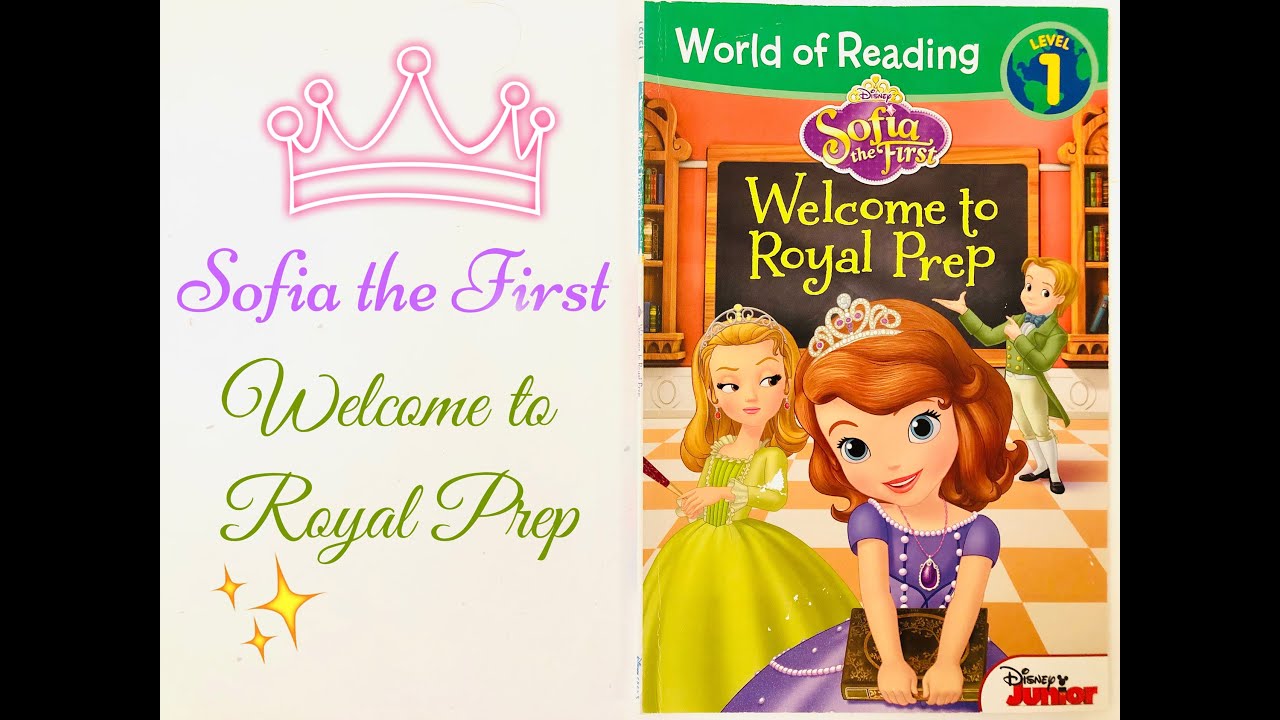 Sofia the First - Welcome to Royal Prep - YouTube