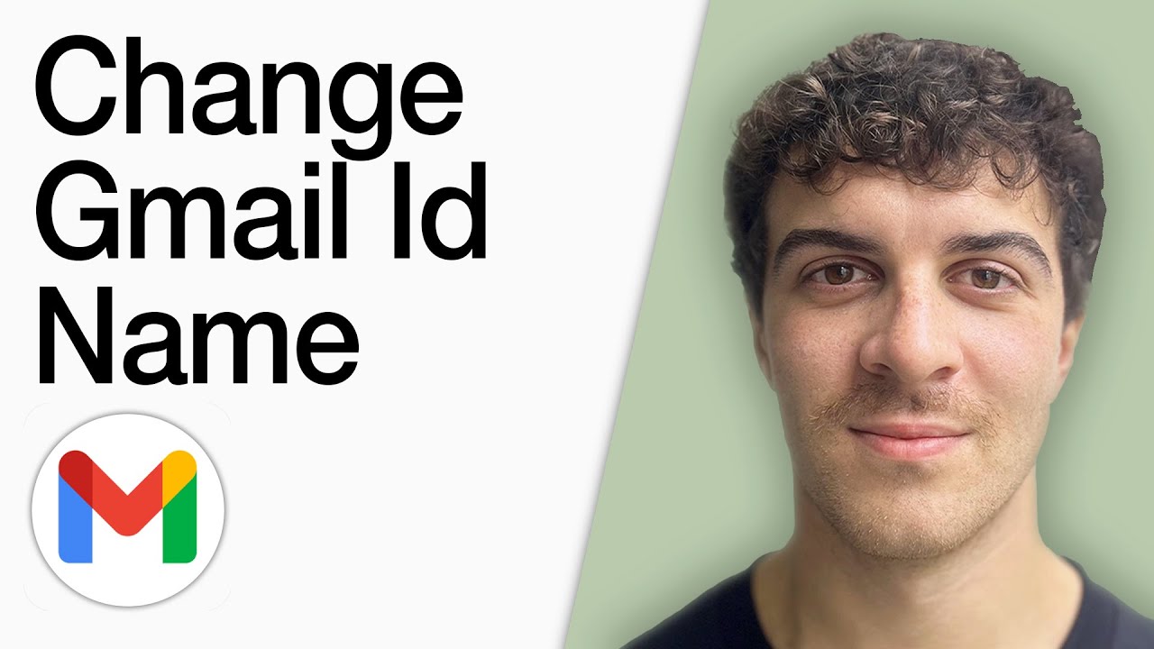 How To Change Gmail Id Name Change Google Account Name (Full 2025 Guide ...