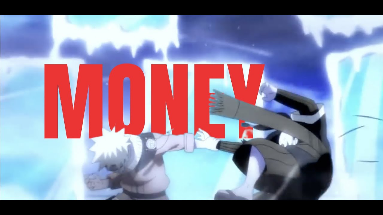 Naruto edit - Money - YouTube