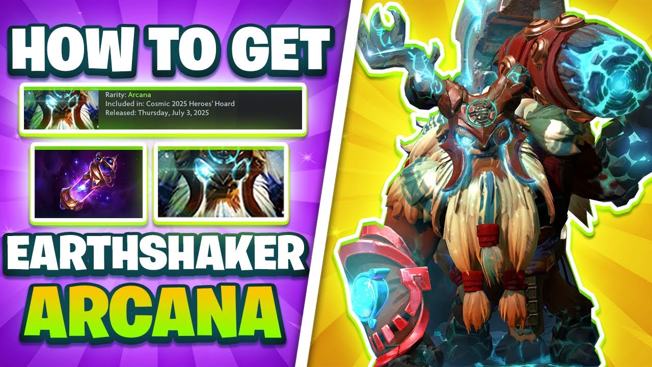 How To GET Earthshaker Arcana - EARTHSHAKER ARCANA IS BACK!! New Cosmic ...